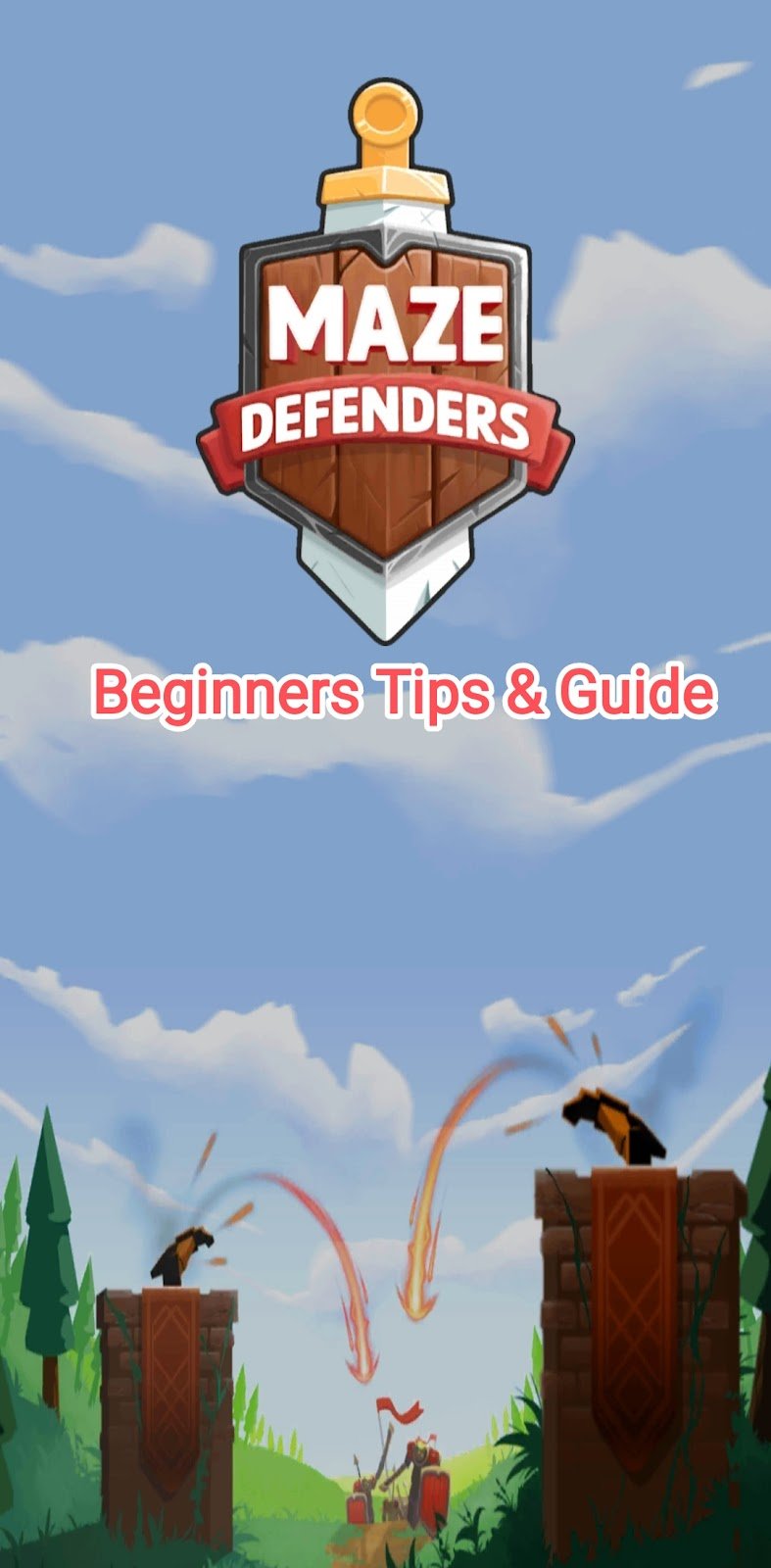 Maze Defenders - Tower Defense - Beginners Tips & Guide - Talk Android