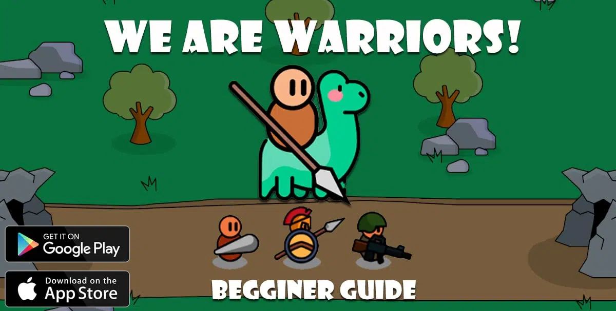 We Are Warriors - Beginners Game Guide - Talk Android