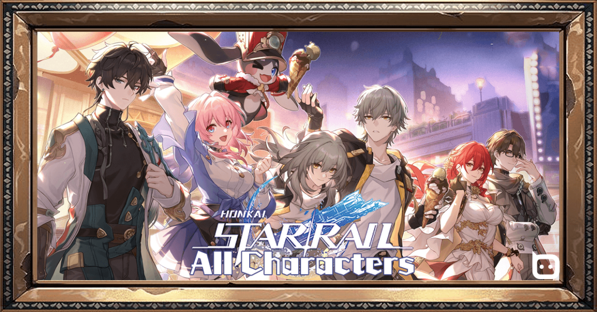 All Honkai: Star Rail Characters - Talk Android