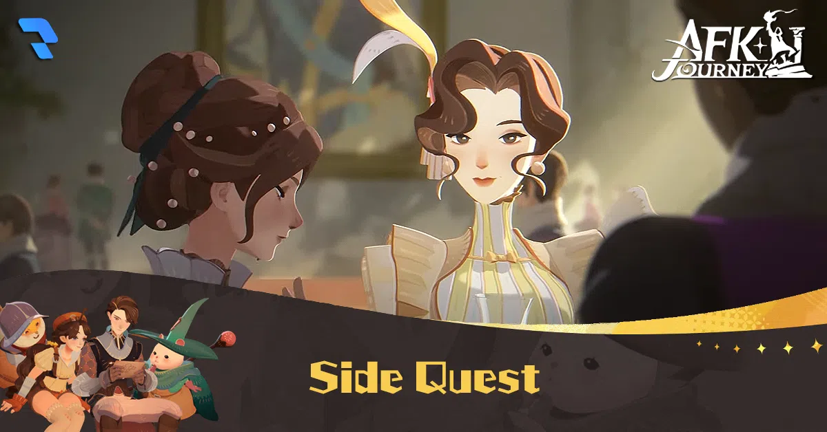 Side Quest Guide - AFK Journey (AFK2) - Talk Android