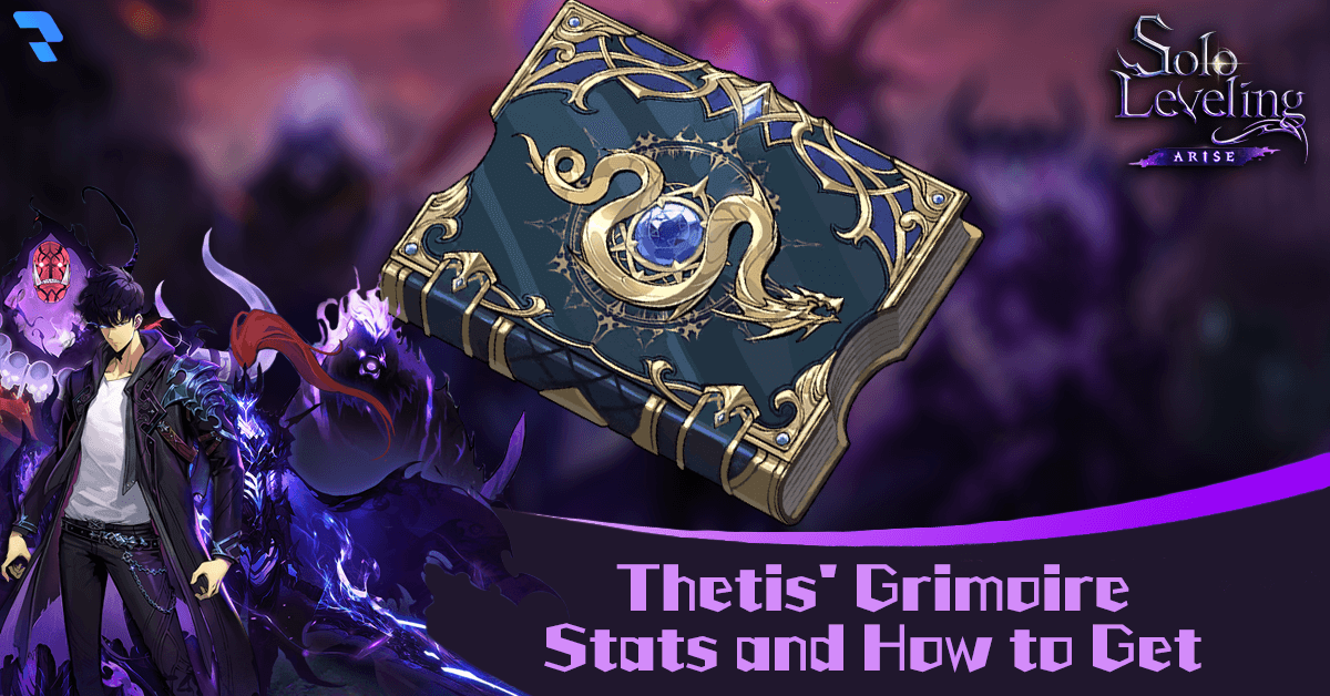 Thetis' Grimoire - Solo Leveling: Arise - Talk Android