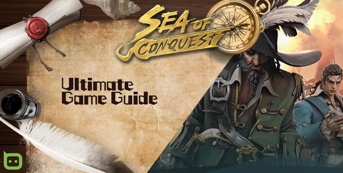 Sea of Conquest: Ultimate Game Guide - Talk Android