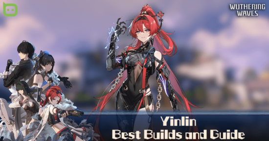 Yinlin Best Builds and Guide - Wuthering Waves - Talk Android